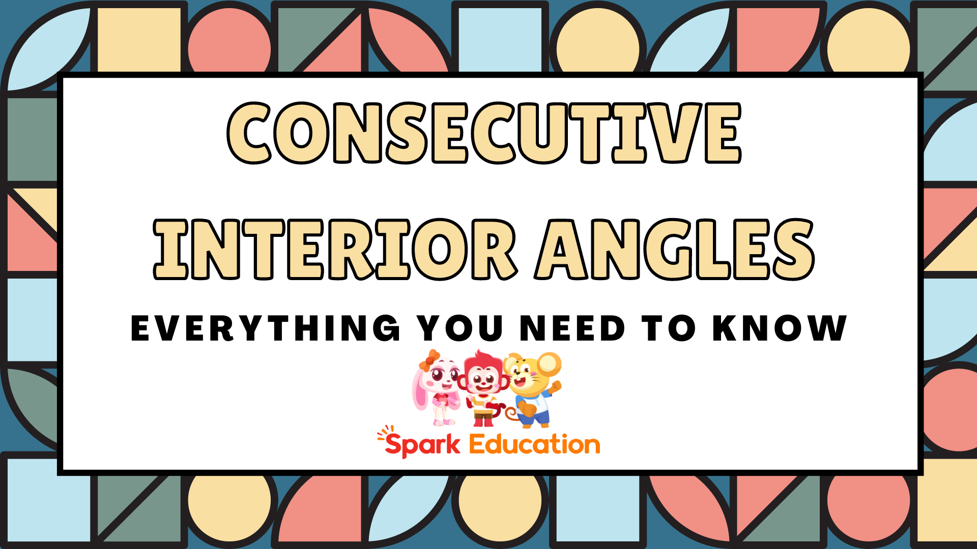 Everything You Need to Know About Consecutive Interior Angles